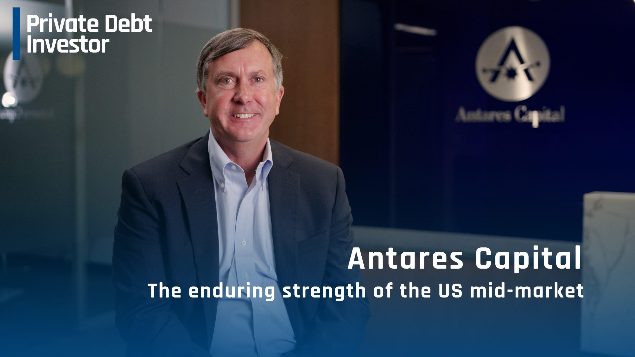 VIDEO: Antares Capital on portfolio performance amid challenging market ...