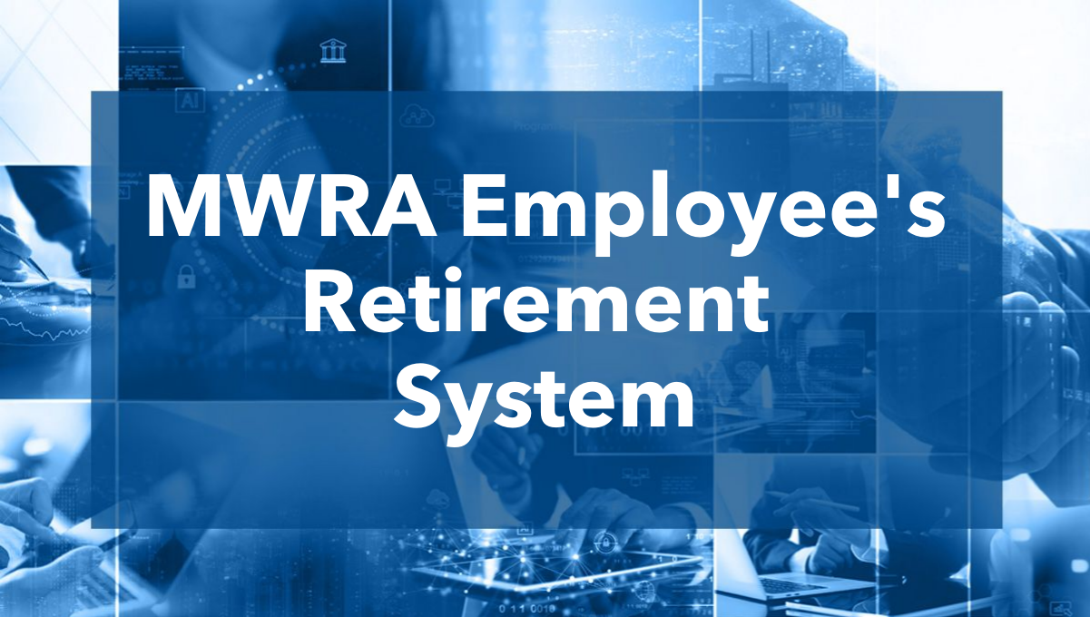 Investor Intentions: MWRA Employees' Retirement System issues request ...